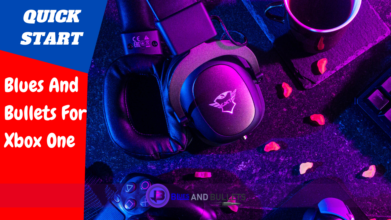 Blues And Bullets For Xbox One [Quick-Start]