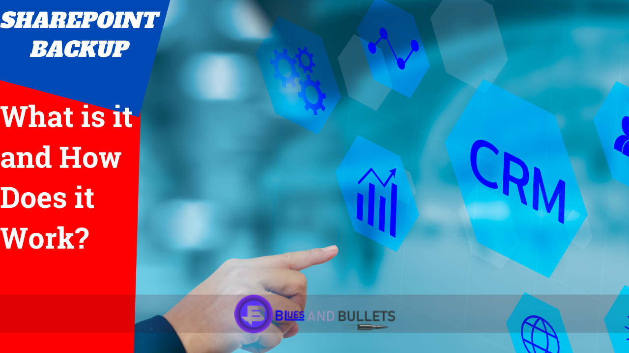 SharePoint Backup What is it and How Does it Work?